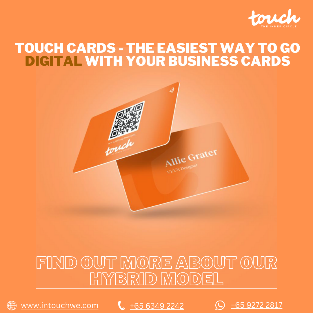 Touch Cards - Presenting the Hybrid Model for going digital with Busin